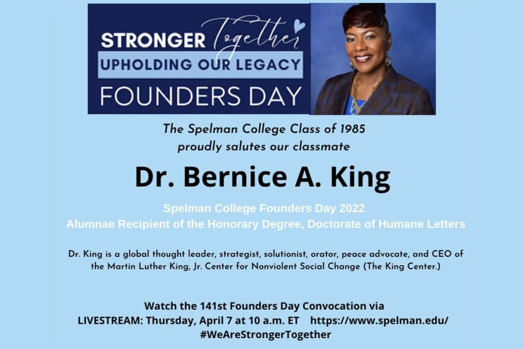 Spelman College Founders Day 2022: Dr. Bernice A. King Honorary ...